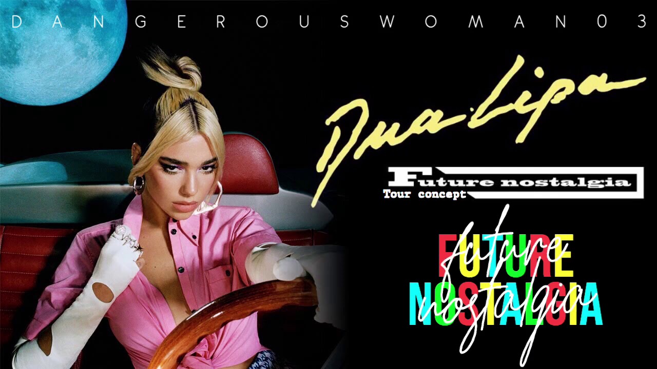 Dua Lipa - Future Nostalgia (the future nostalgia tour concept) - YouTube