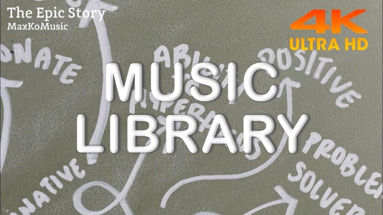 The Epic Story - MaxKoMusic (NO Copyright & FREE Music) - YouTube