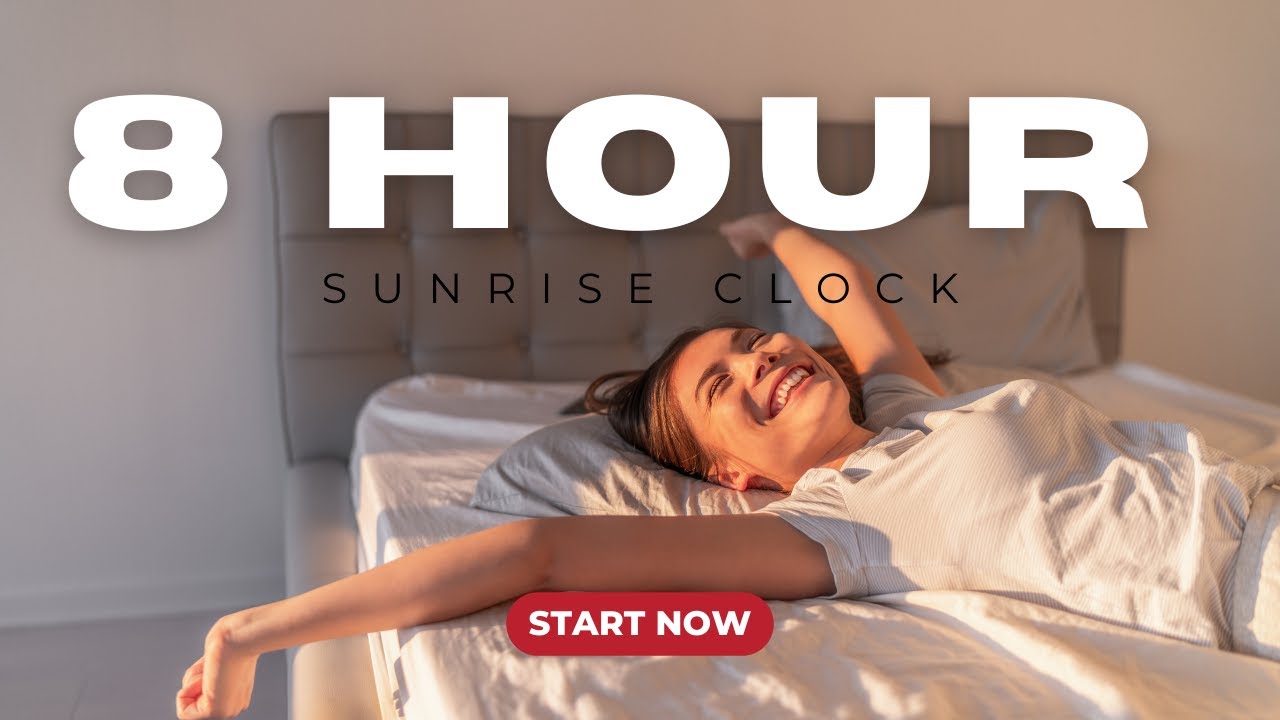 8 Hours Sleep: Sunrise Alarm Clock Video - YouTube