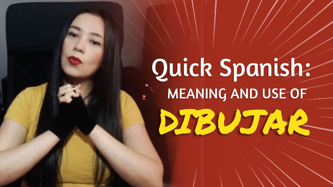 SPANISH LESSON: DIBUJAR (to draw) - YouTube