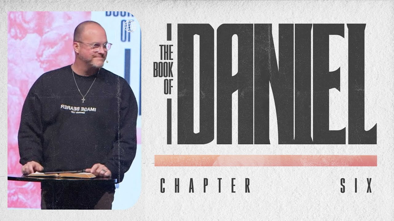 The Book of Daniel | Chapter 6 | October 29th, 2023 - YouTube