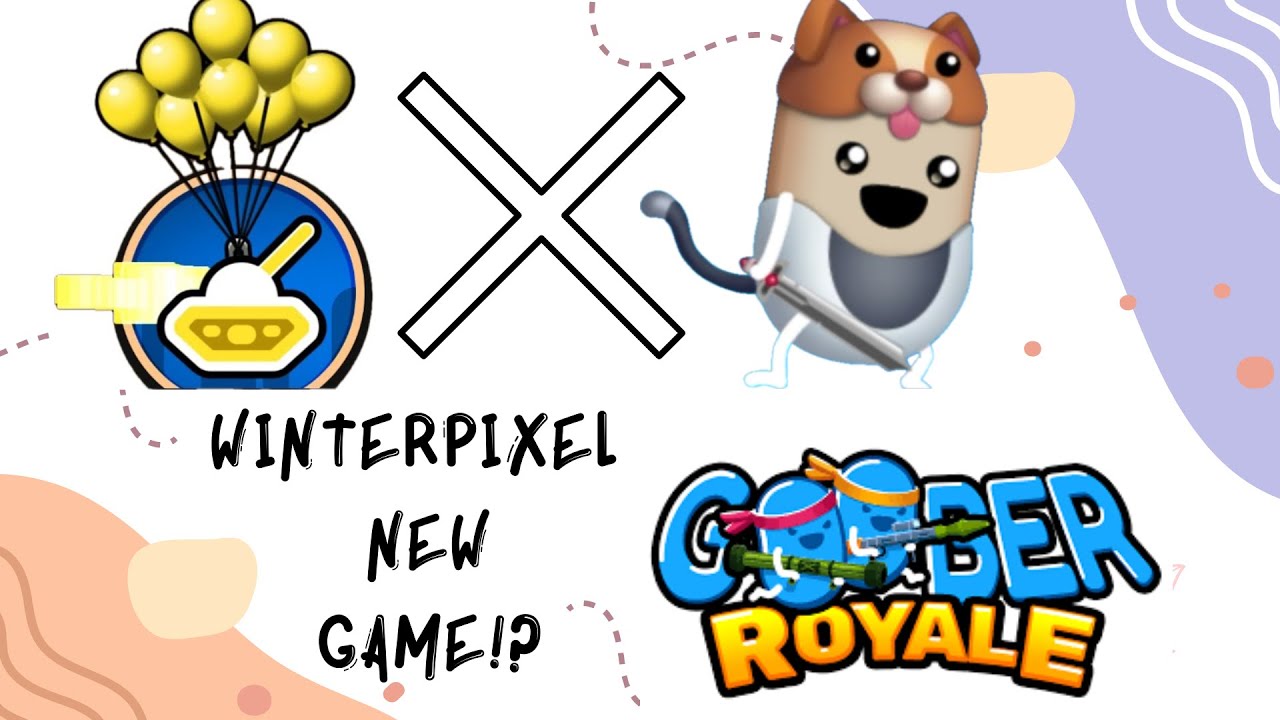 Winterpixel’s secret new game? Goober Royale!! - YouTube