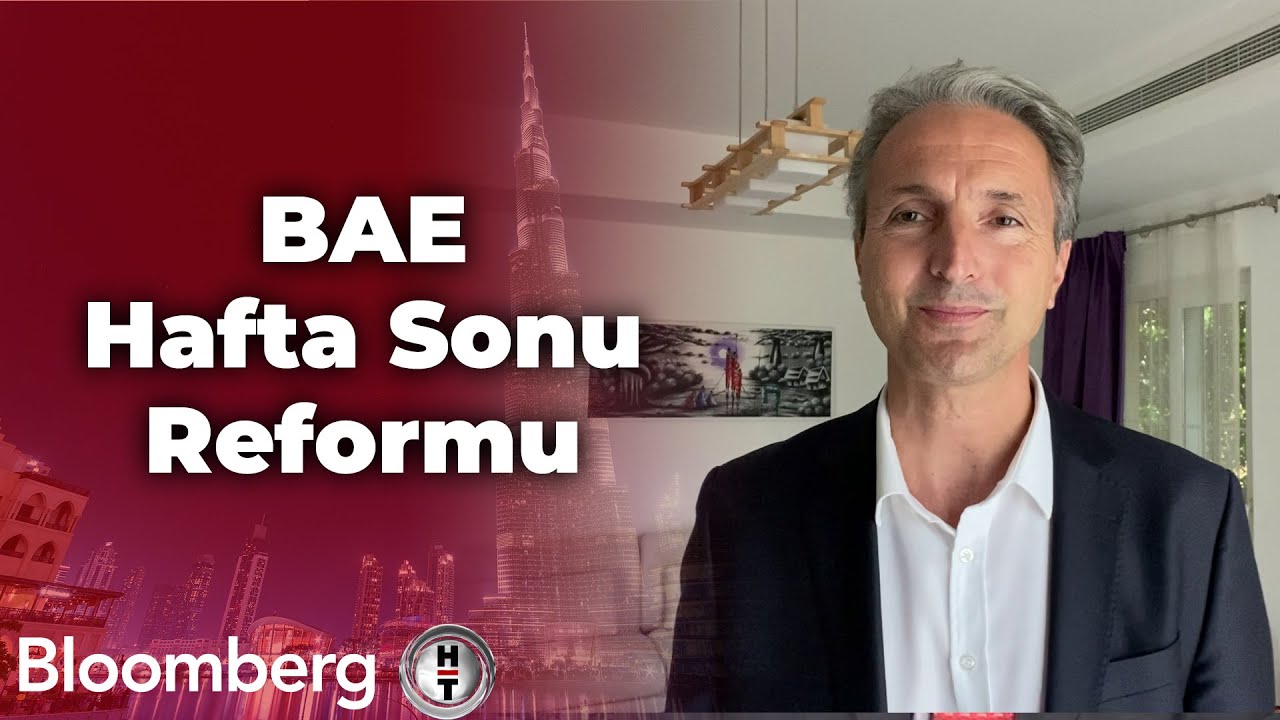 BAE'den hafta sonu reformu | Gündem Asya - YouTube