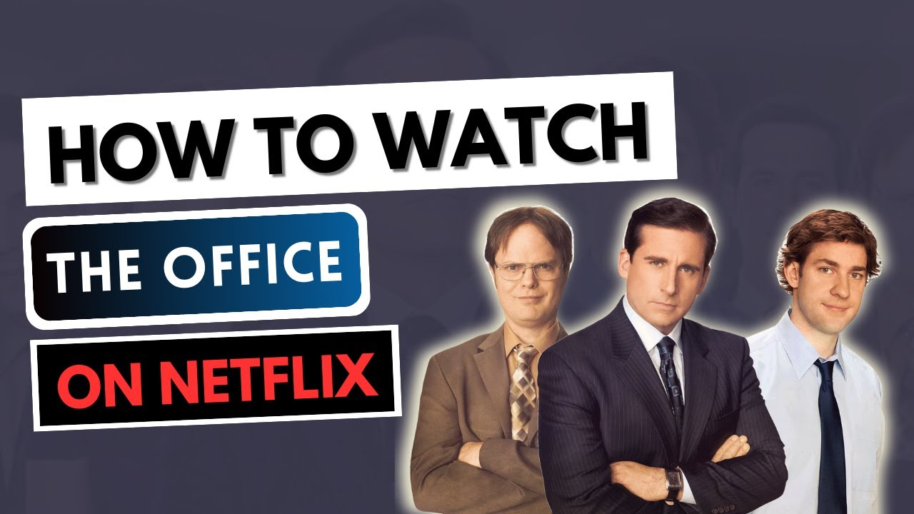 How to Watch The Office on Netflix 📺 - YouTube