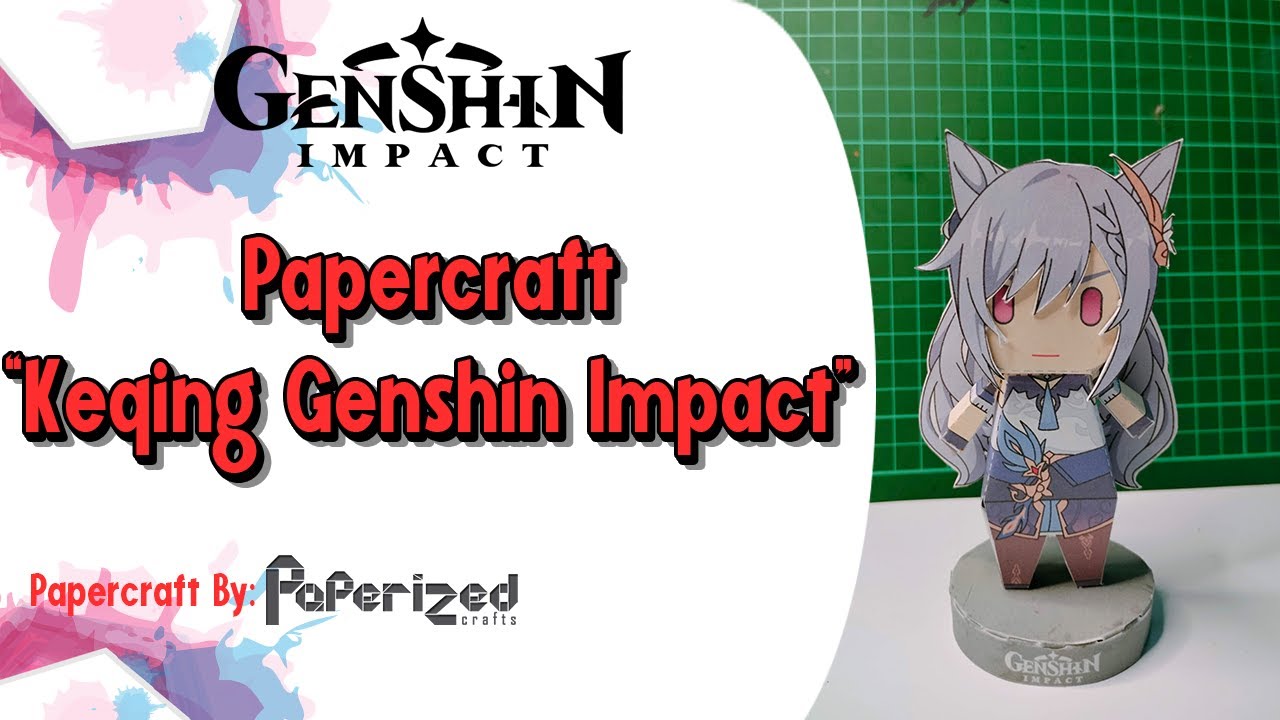 Papercraft Keqing Genshin Impact - YouTube