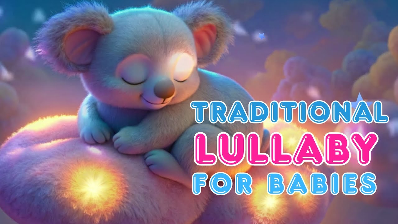 Traditional Lullaby For Babies | Kids Goodnight Song - YouTube