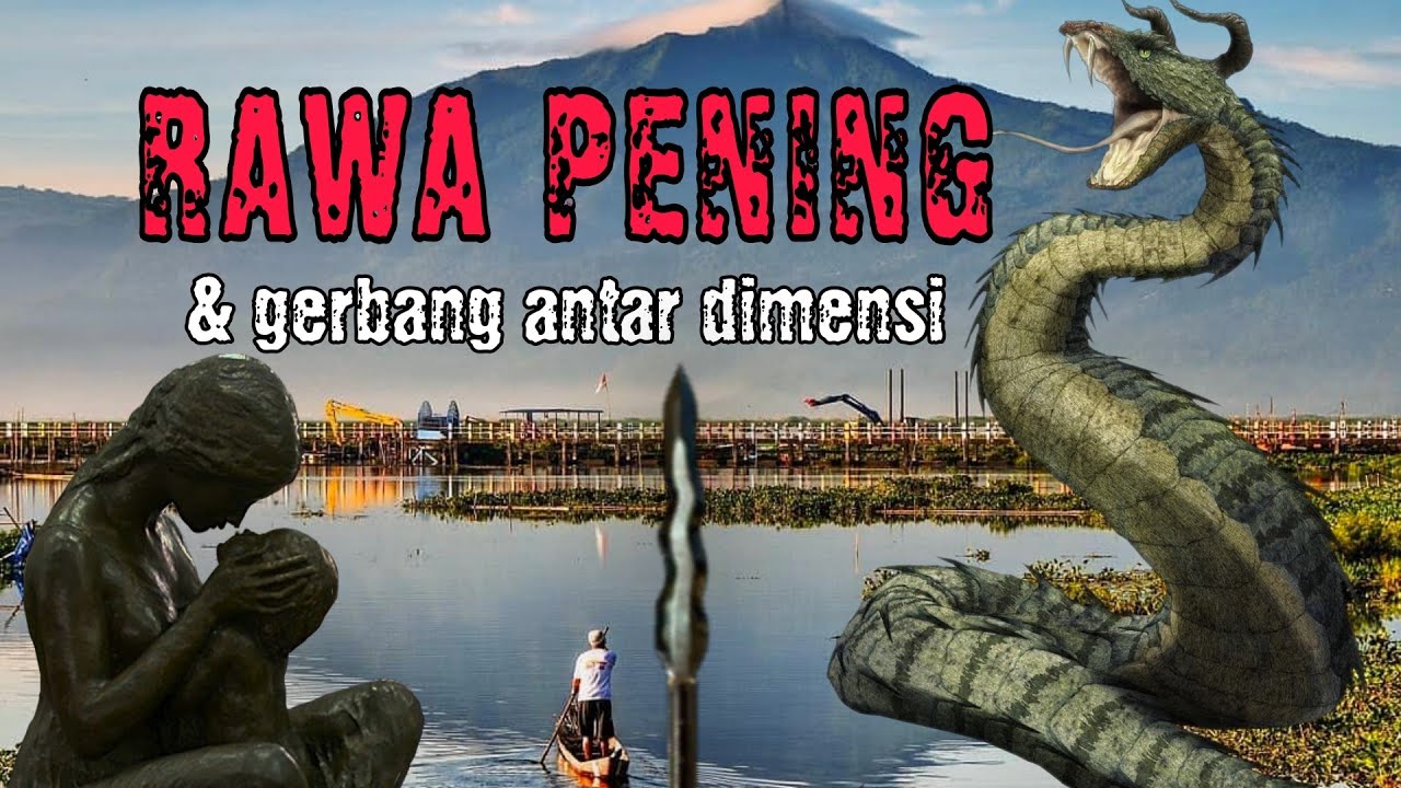 Legenda Rawa Pening - Jeruji Sejarah - YouTube