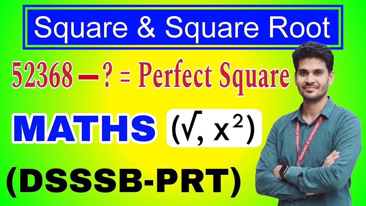 Square & Square Root | 52368 - ? = Perfect Square | Maths Tricks for ...