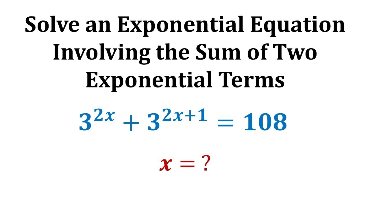 Solve an Exponential Equation Using a Common Base and Exponent ...