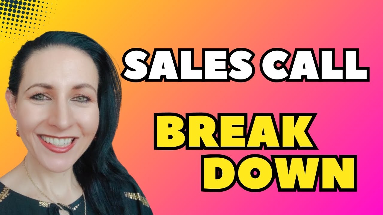 Sales call break down 🤑 - YouTube