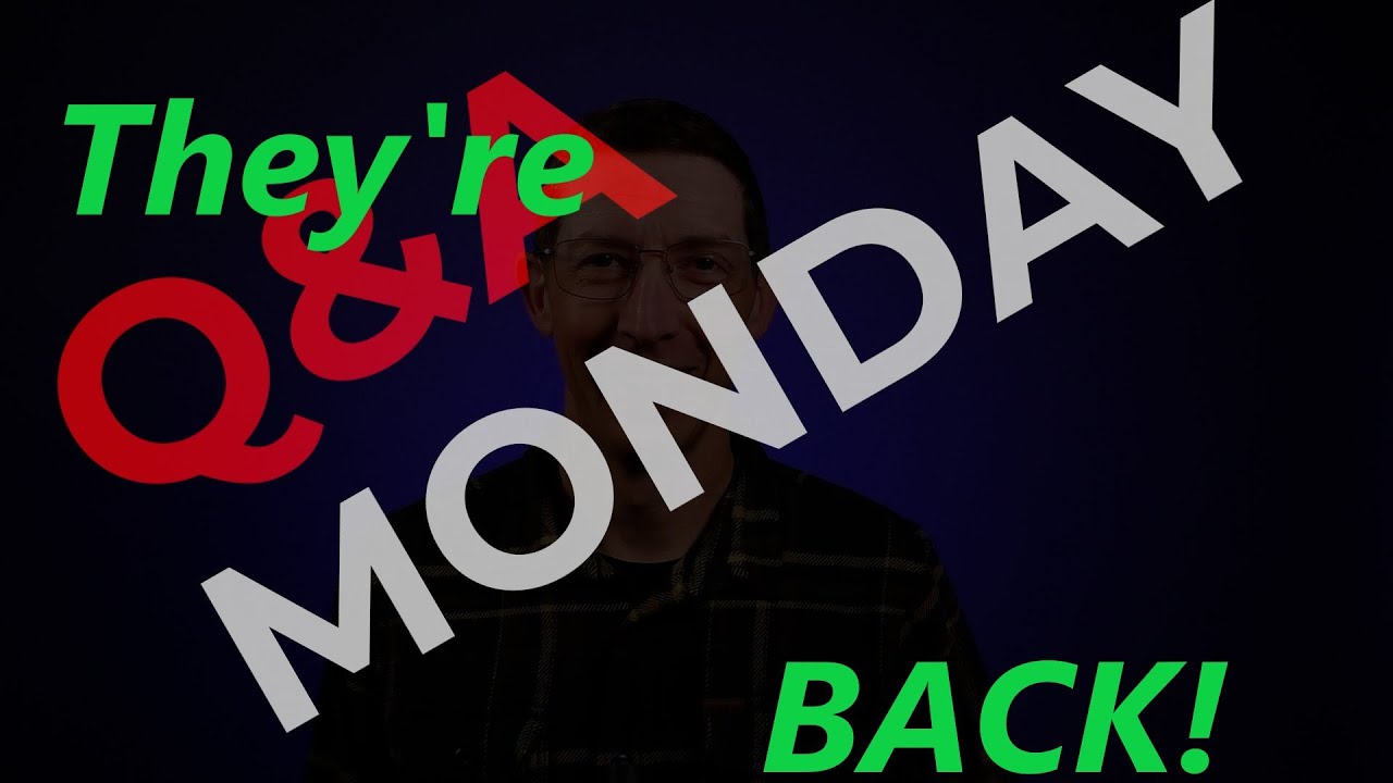 Q&A Monday - Redux - YouTube
