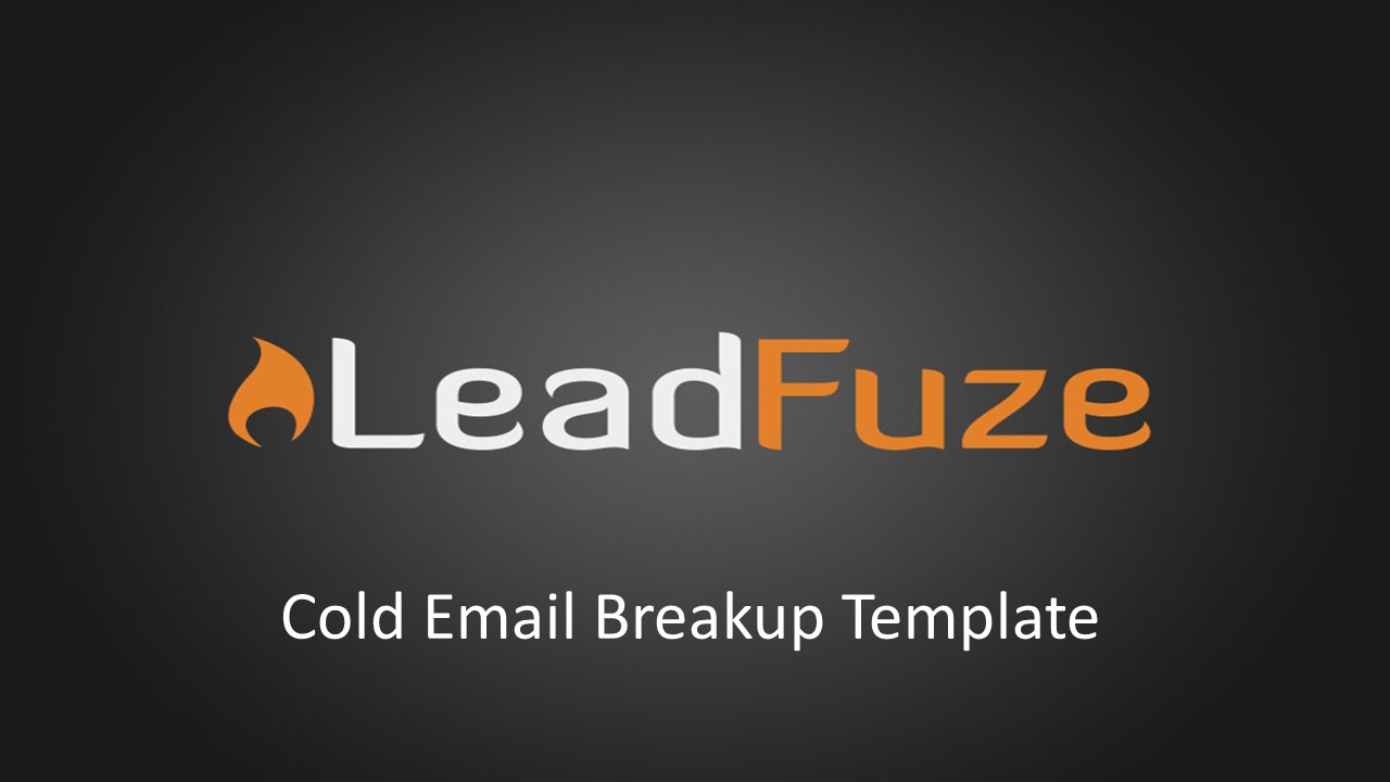 Cold Email Breakup Template - YouTube