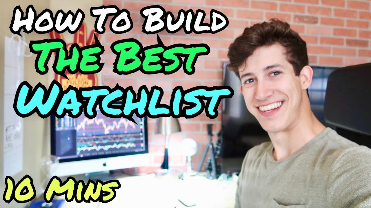 How To Create The Best Stock Watchlist In 10 Mins - YouTube