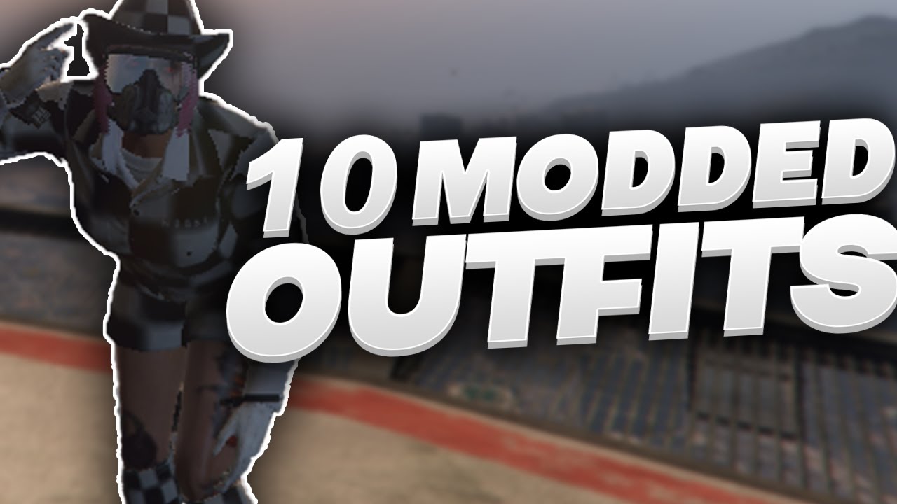 10 FEMALE MODDED OUTFITS || XDEV OUTFIT EDITOR || GTA ONLINE || PC ONLY ...