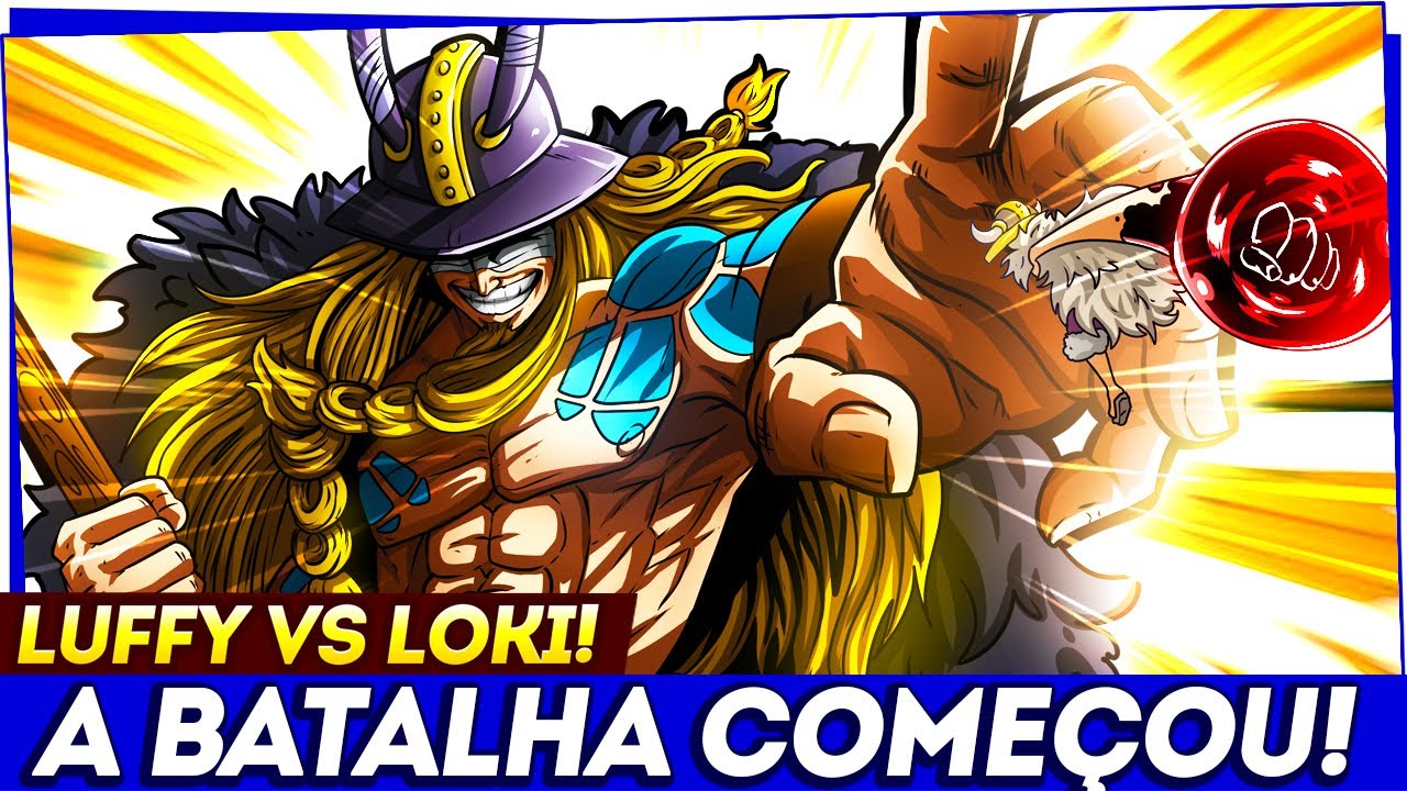 LUFFY VS LOKI COMEÇOU! REVELADA A RECOMPENSA DO GIGANTE MAIS PODEROSO ...