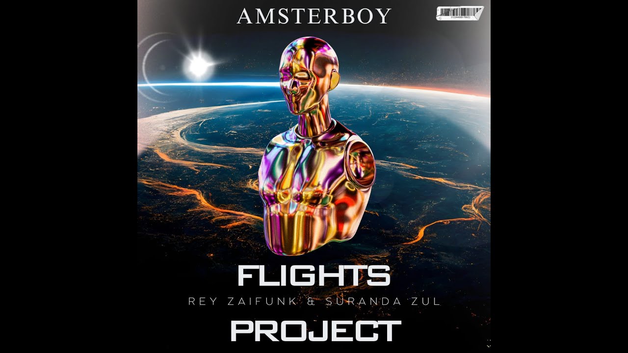 AmsterBoy Feat Rey Zaifunk & Suranda Zul - Flights Project (Official Video) - YouTube