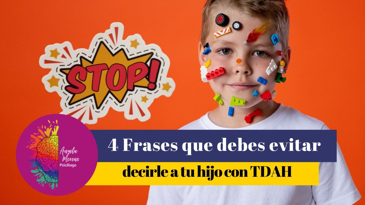 4 Frases que debes evitar decirle a tu hijo con TDAH - YouTube