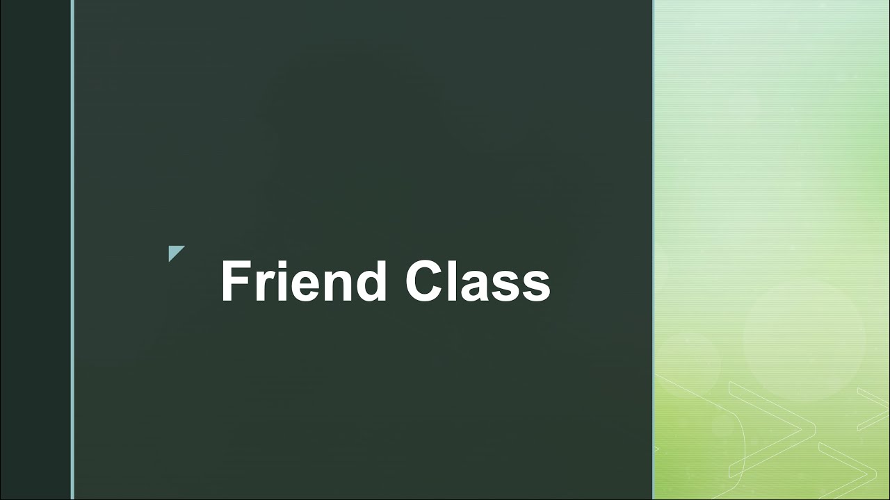 Friend Class - YouTube