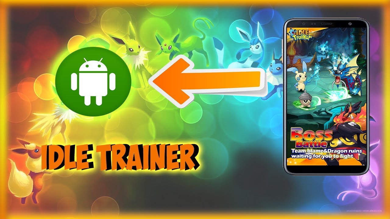 IDLE TRAINER POKÉMON GAMEPLAY | NUEVO JUEGO de POKÉMON para ANDROID ...