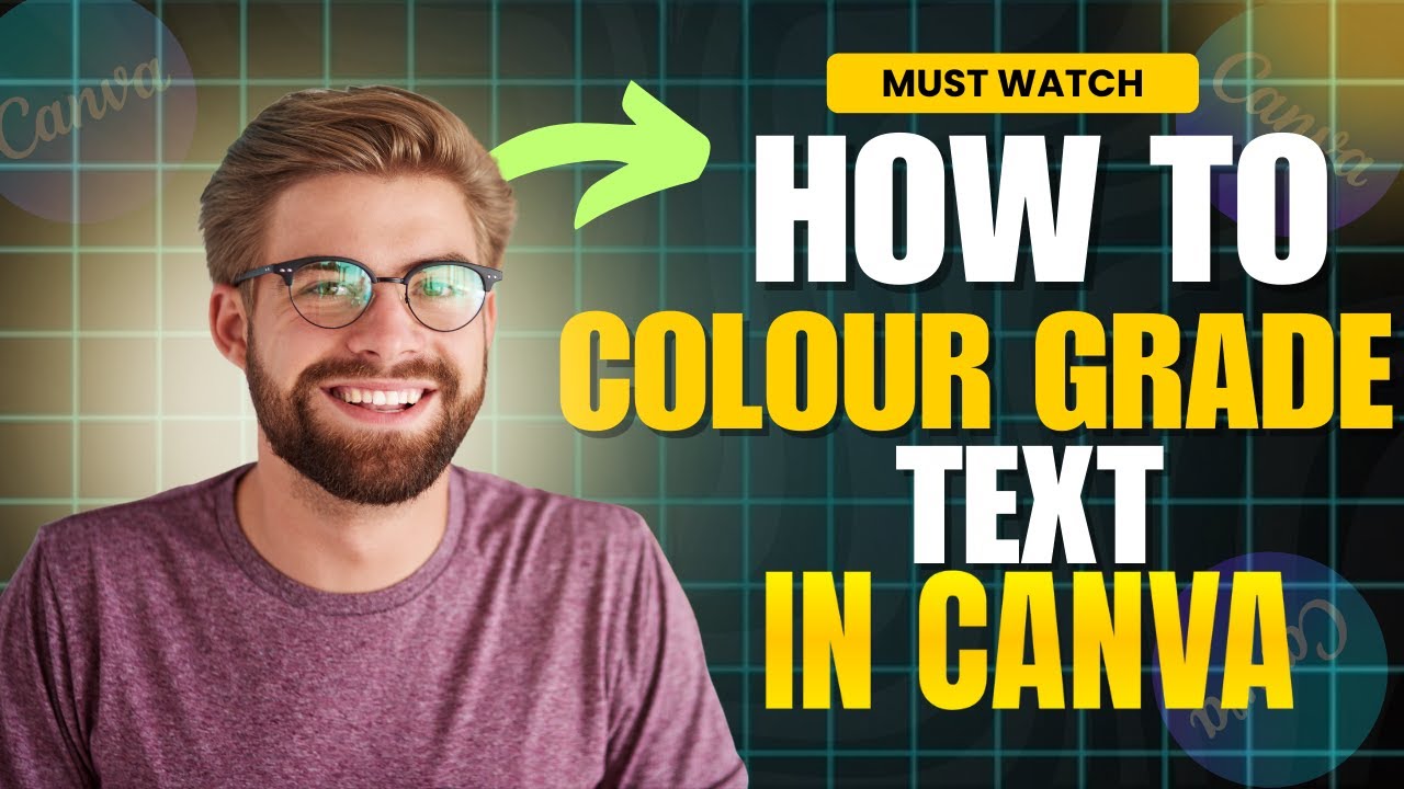 How to Colour Grade Text in Canva | Step-by-Step Guide | Canva - YouTube