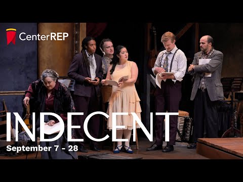 Indecent | Center REP | September 7 - 28, 2025