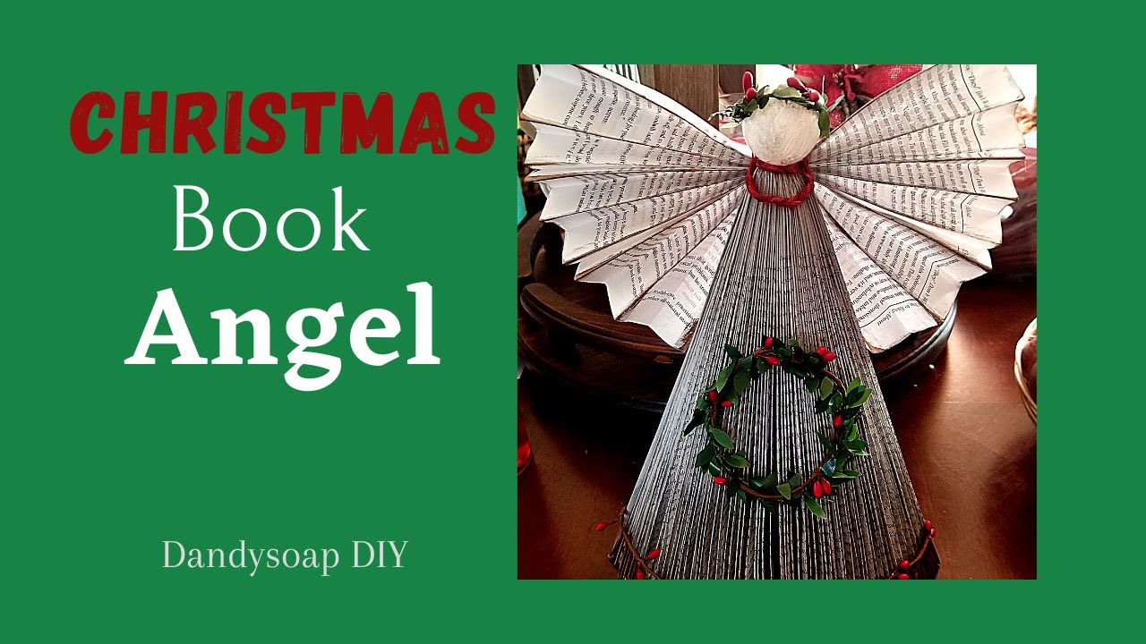 How to Make a Book Angel Easy DIY Repurpose Books Christmas Crafts ...