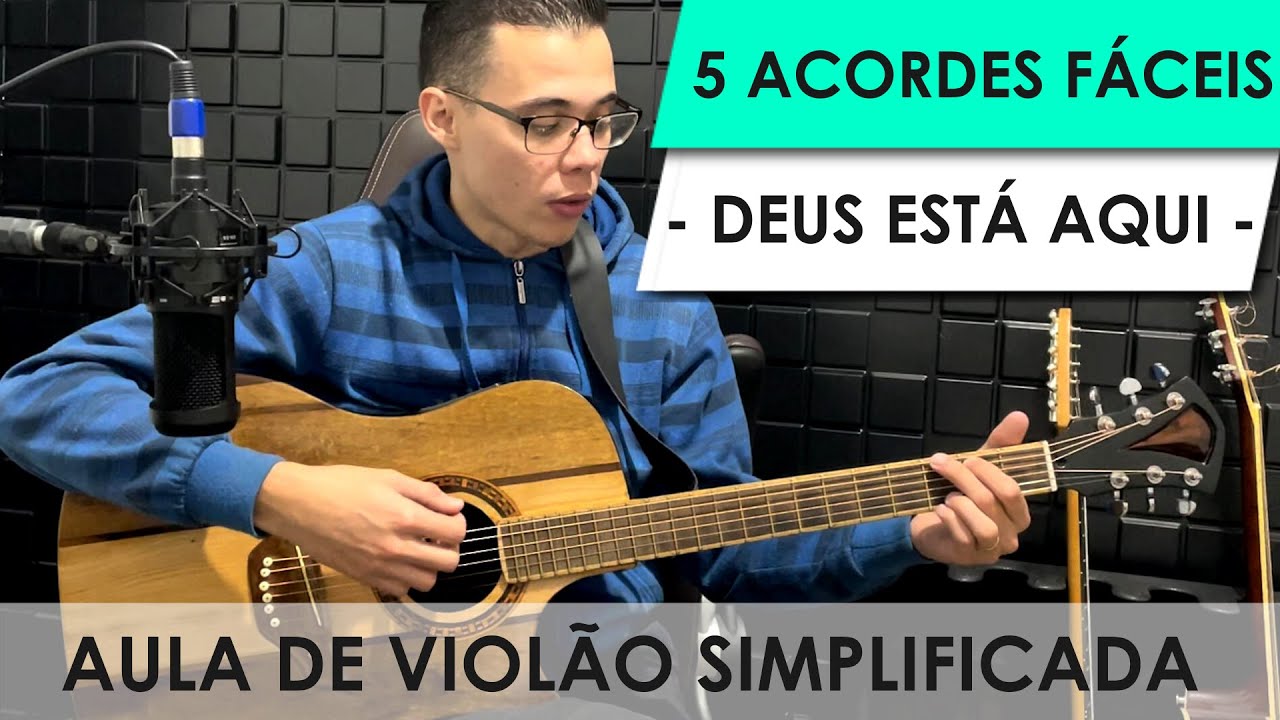 Deus Esta Aqui Cifra Simplificada - FDPLEARN