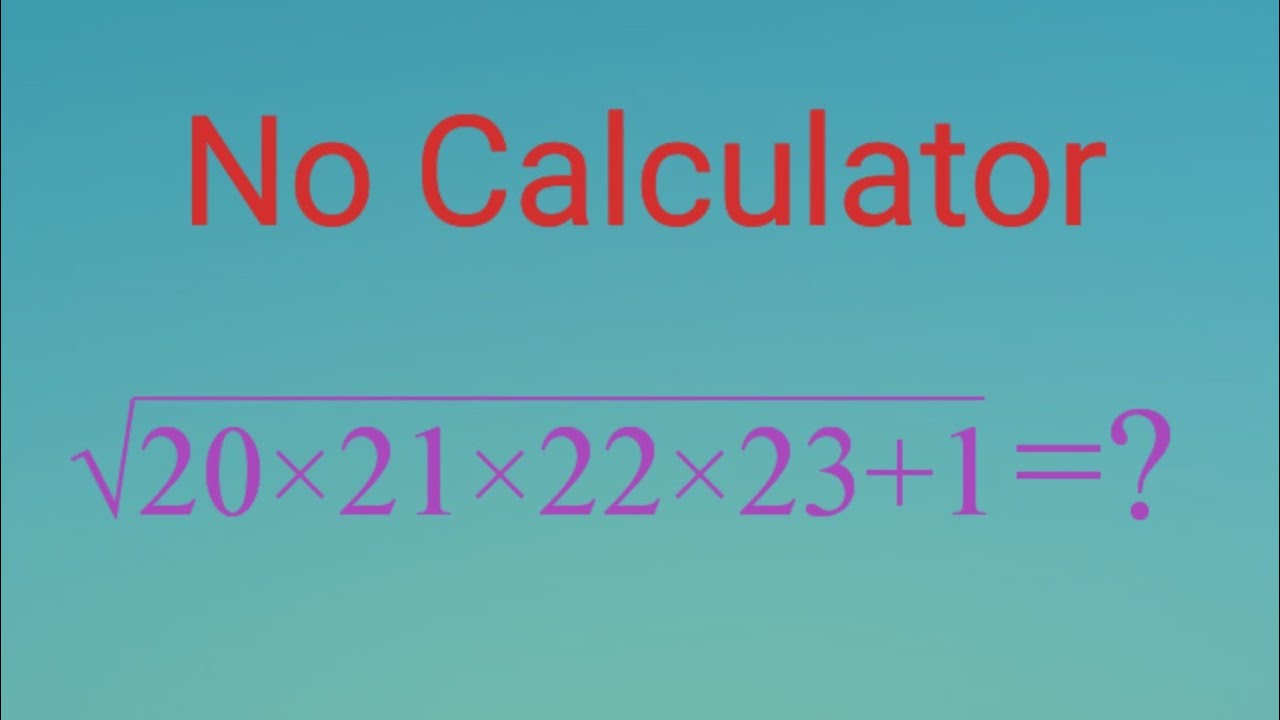 Nice Square Root Math Simplification☝️without Calculator Youtube 0073