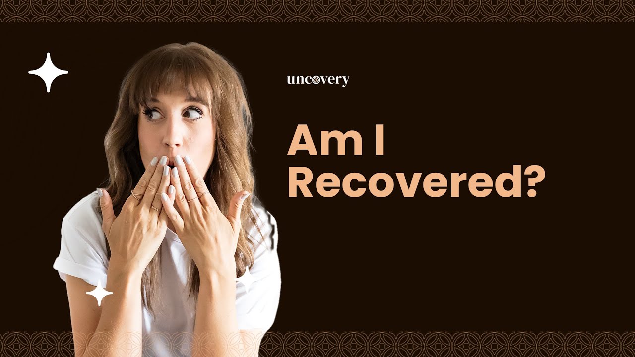 68. Am I Recovered? - YouTube