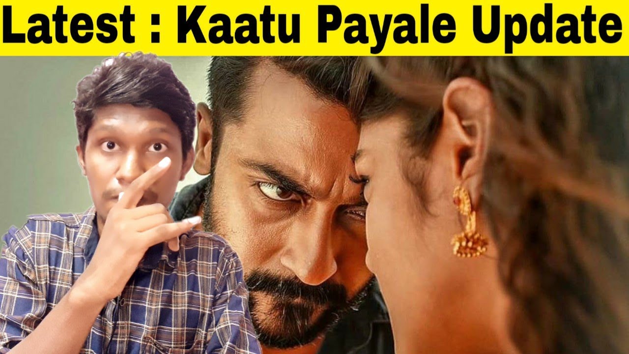 Latest : Soorarai Pottru Kaatu Payale Song Update l Molaga Pattasu ...