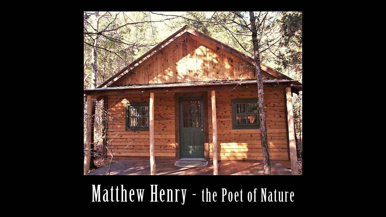 Matthew Henry - the Poet of Nature Backstory - from the mountains of ...