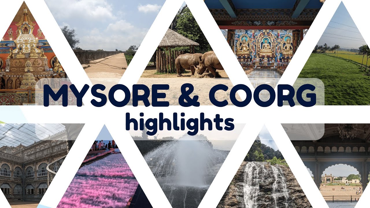 Mysore and Coorg Highlights (മൈസൂർ, കൂർഗ്) - YouTube