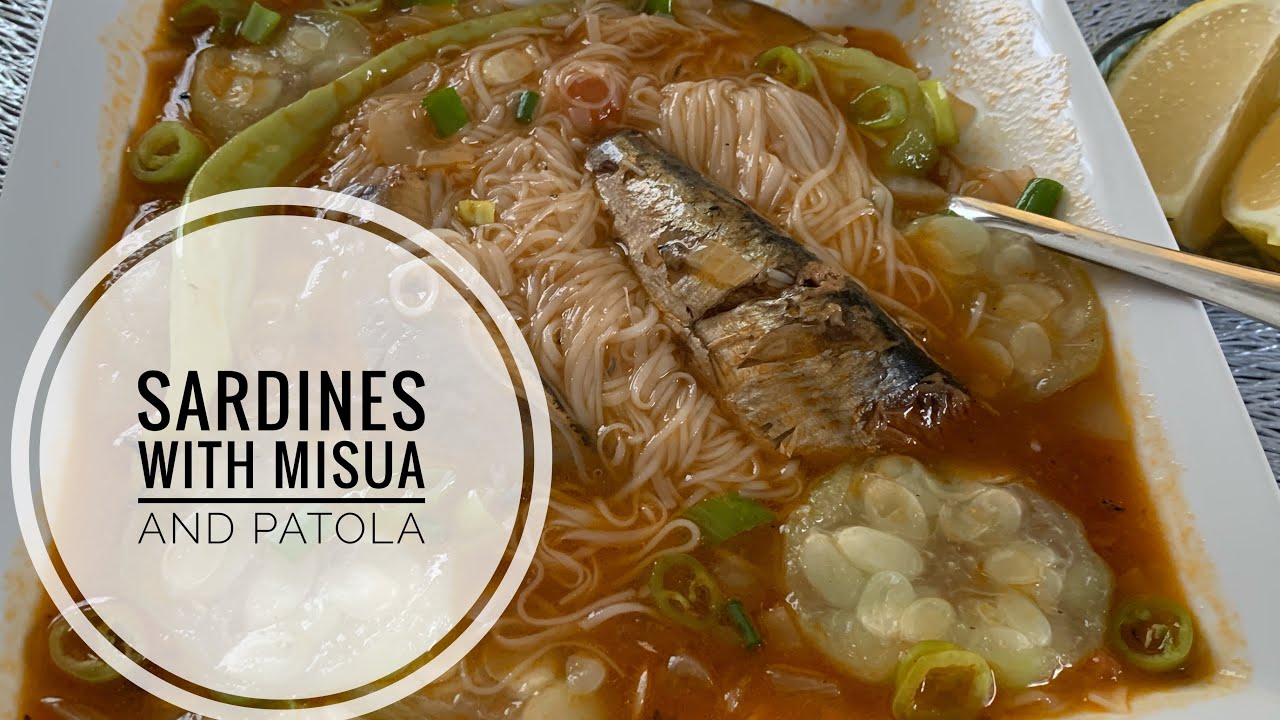 Sardines with Misua and Patola - YouTube