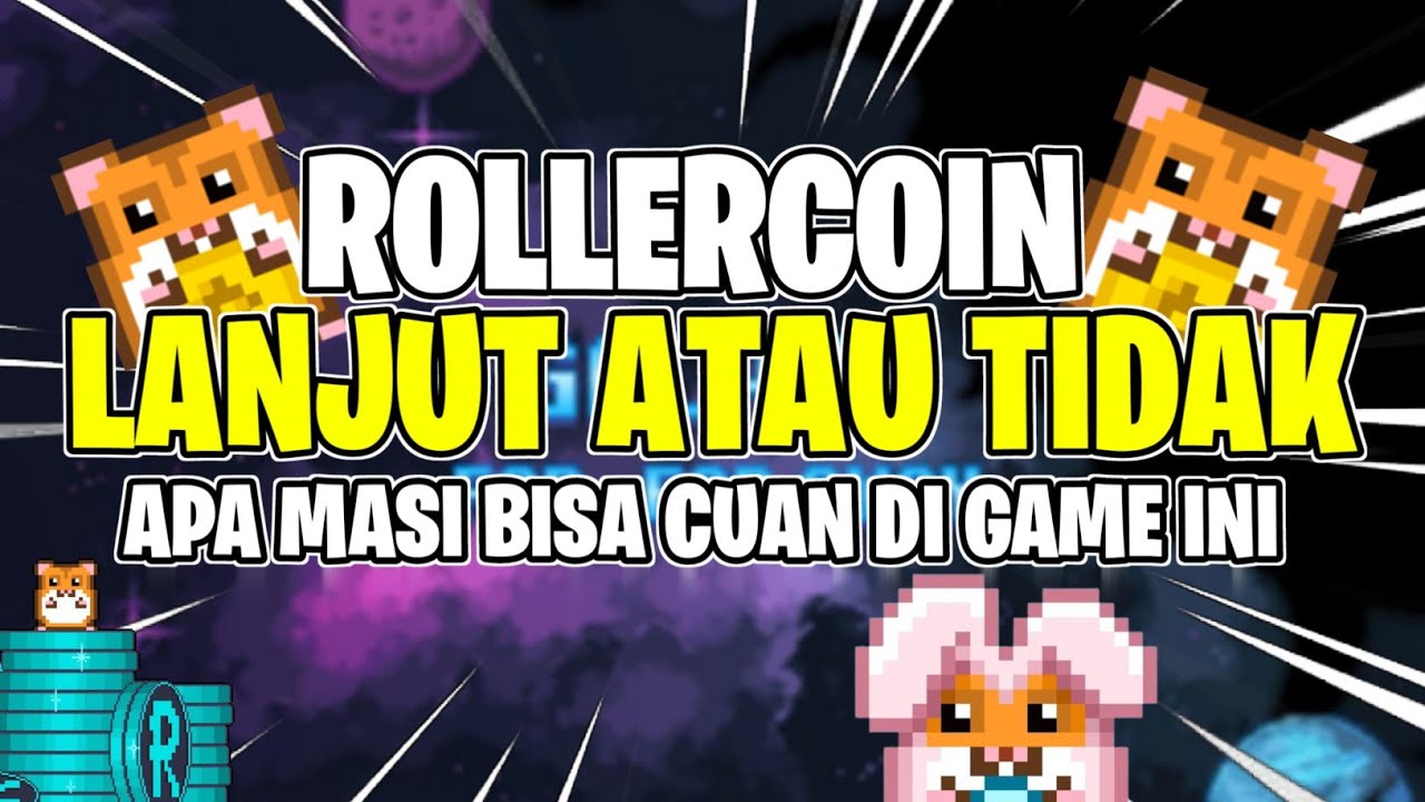 ROLLERCOIN‼️LANJUT ATAU STOP DISINI - YouTube