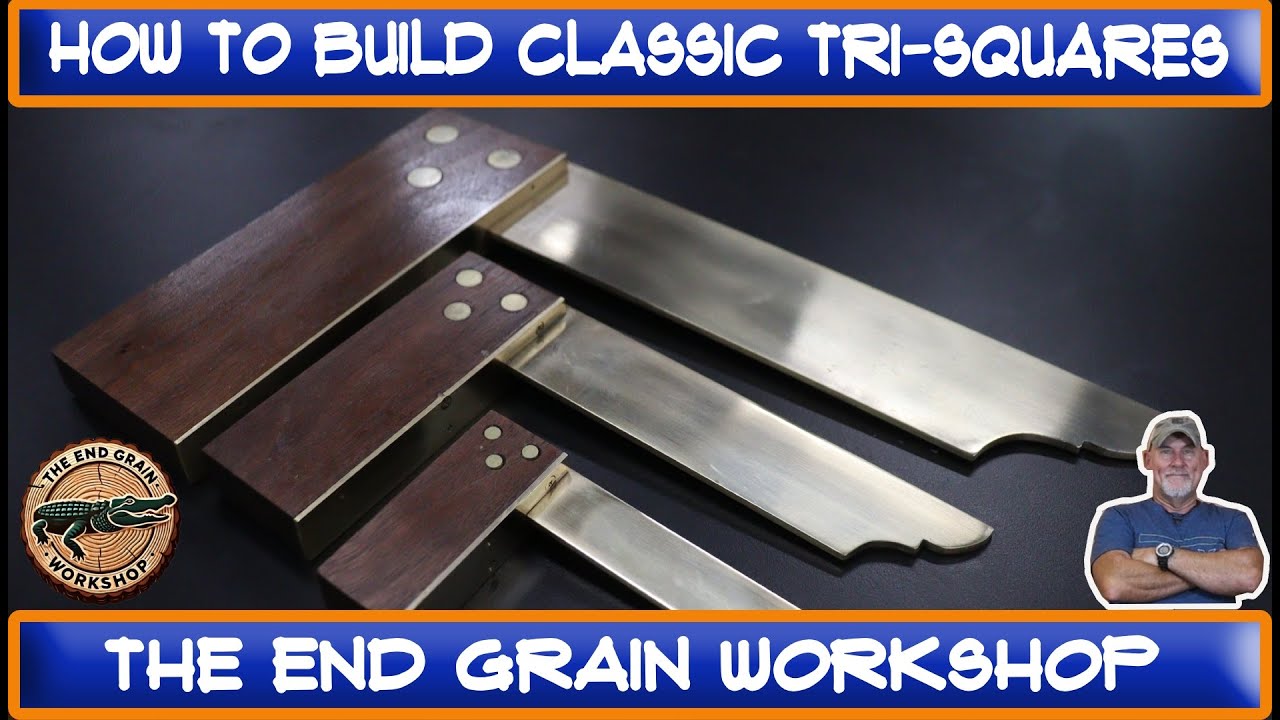 How to Build Classic Wood & Brass Tri-Squares - Step-by Step Guide ...