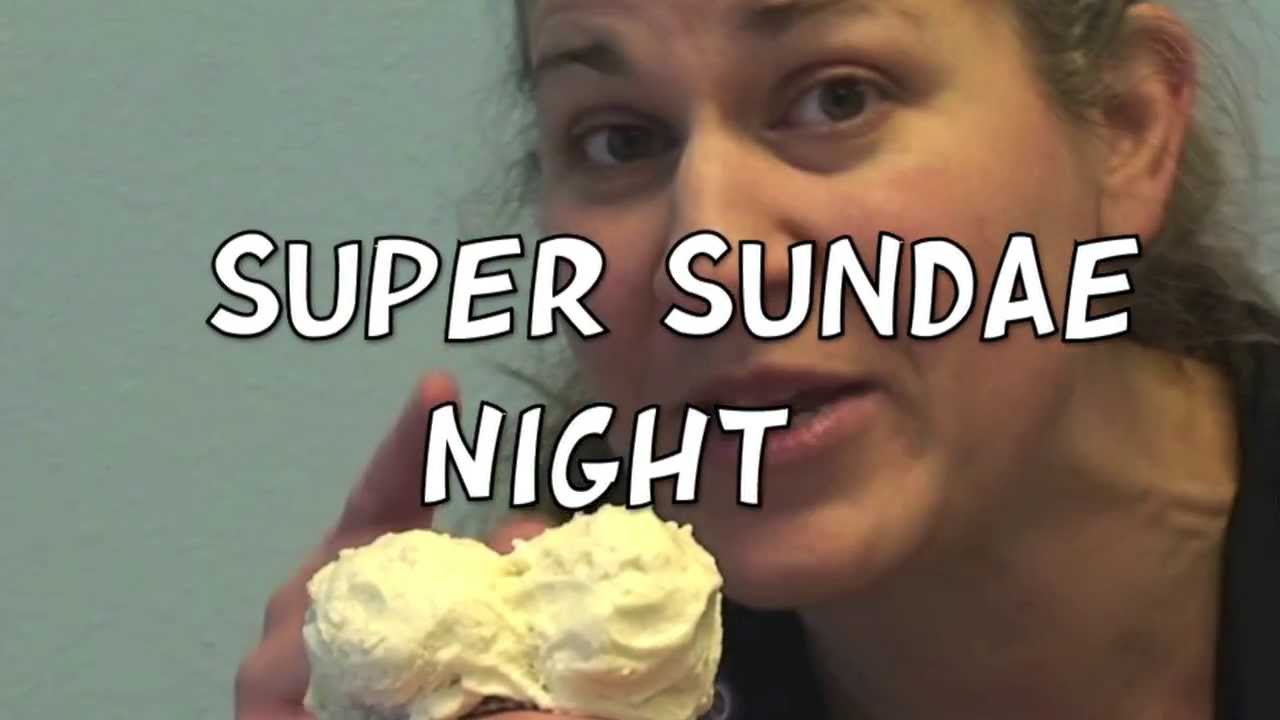 Super Sundae Night - YouTube