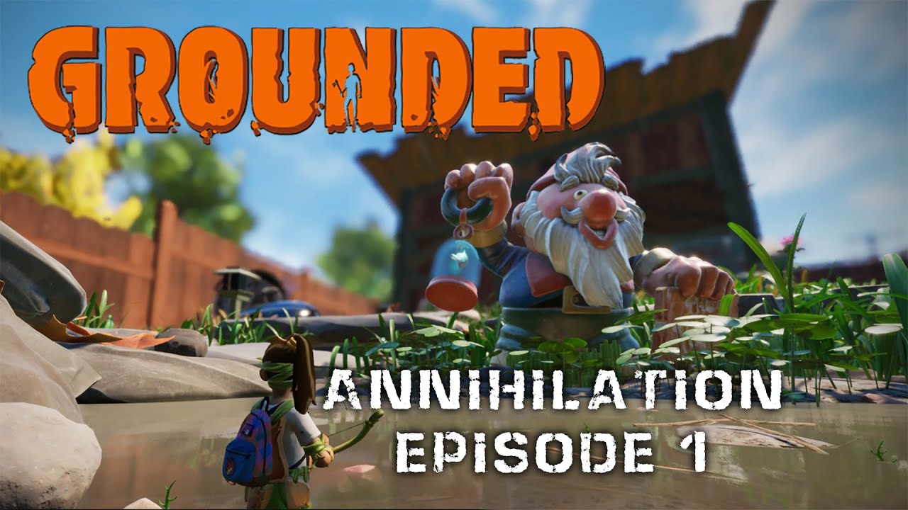 E01 Hilarious Lads scared of insects play Grounded - Annihilation ...