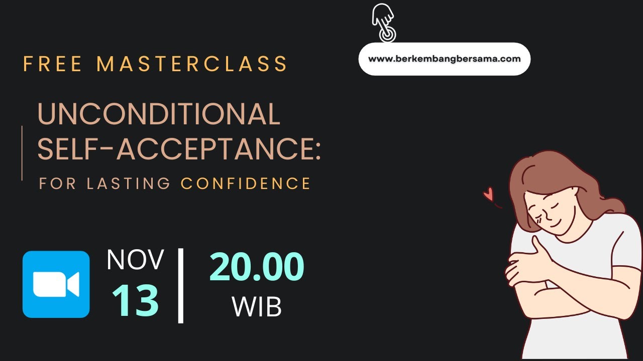 (MasterClass) Self Acceptance For LASTING Confidence - YouTube