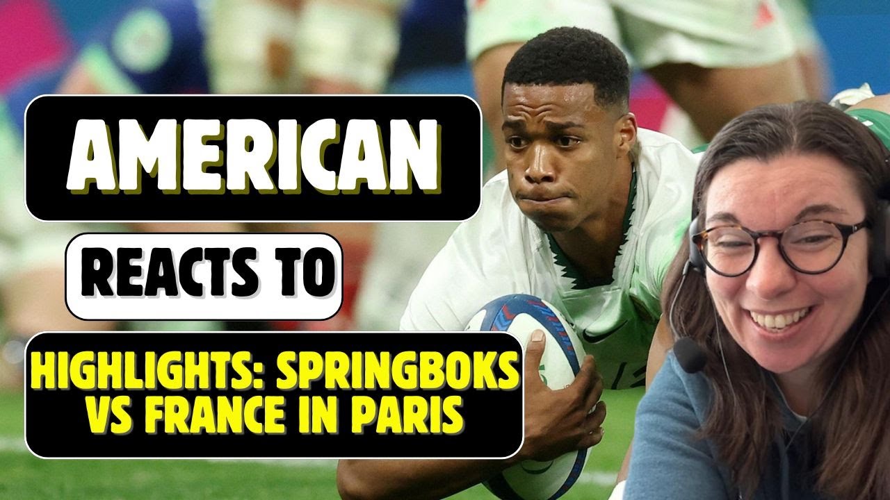 American Reacts to Highlights: Springboks vs France in Paris - YouTube