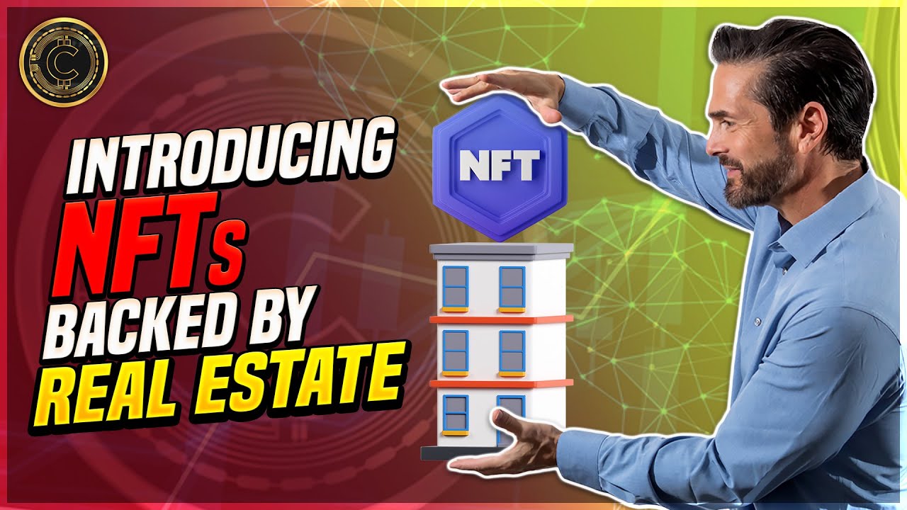 Introducing NFTs Backed By Real Estate - YouTube
