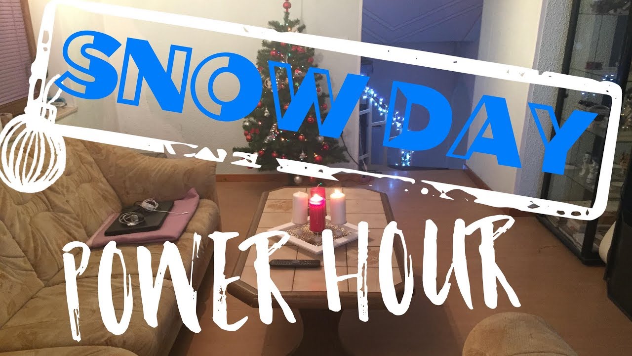 ️SNOW DAY ️ POWER HOUR // CLEANING MOTIVATION - YouTube