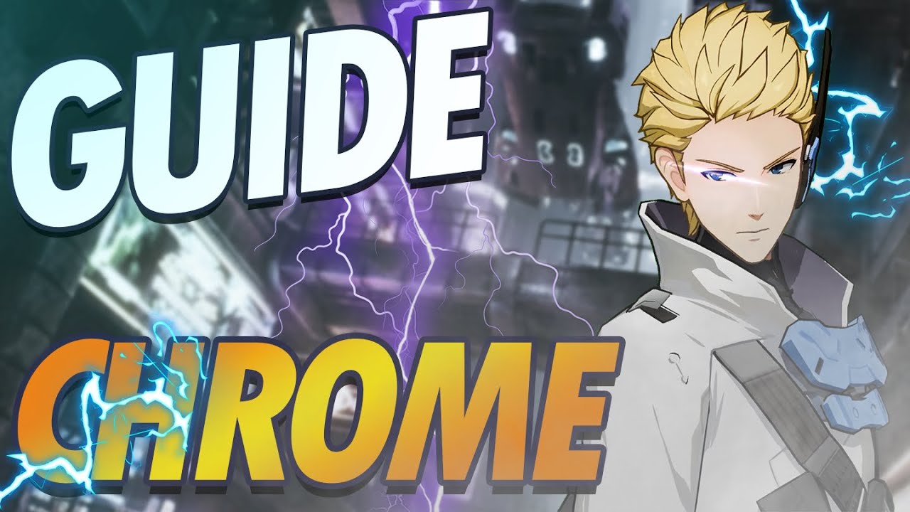 【Punishing: Gray Raven 】CHROME GUIDE ! (comment BUILD CHROME / ARCLIGHT ...