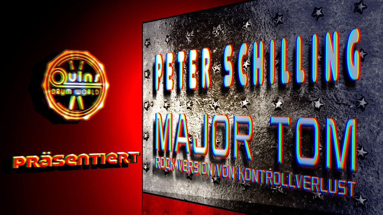 Drum Cover (Rock) - Major Tom - Peter Schilling - by Quentin (13) - YouTube