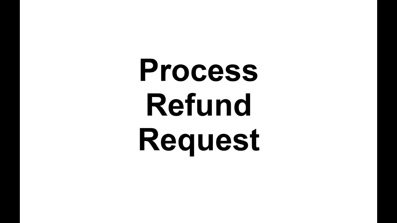 Merchant Direct Version 2 - Process Refund Request - YouTube