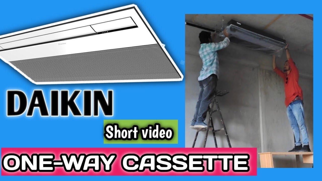 How to install one-way cassette | Daikin one way cassette #shortsvideo ...