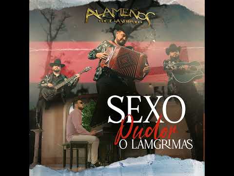 Sexo Pudor o Lagrimas Los Alameños De La Sierra 2023