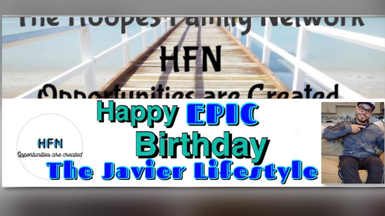 Happy EPIC Birthday Chris TheJavierLifestyle || The Hoopes Family ...