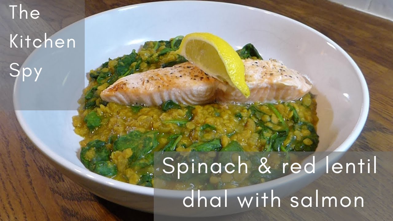 Spinach & lentil Dhal recipe with salmon | cook with me - YouTube