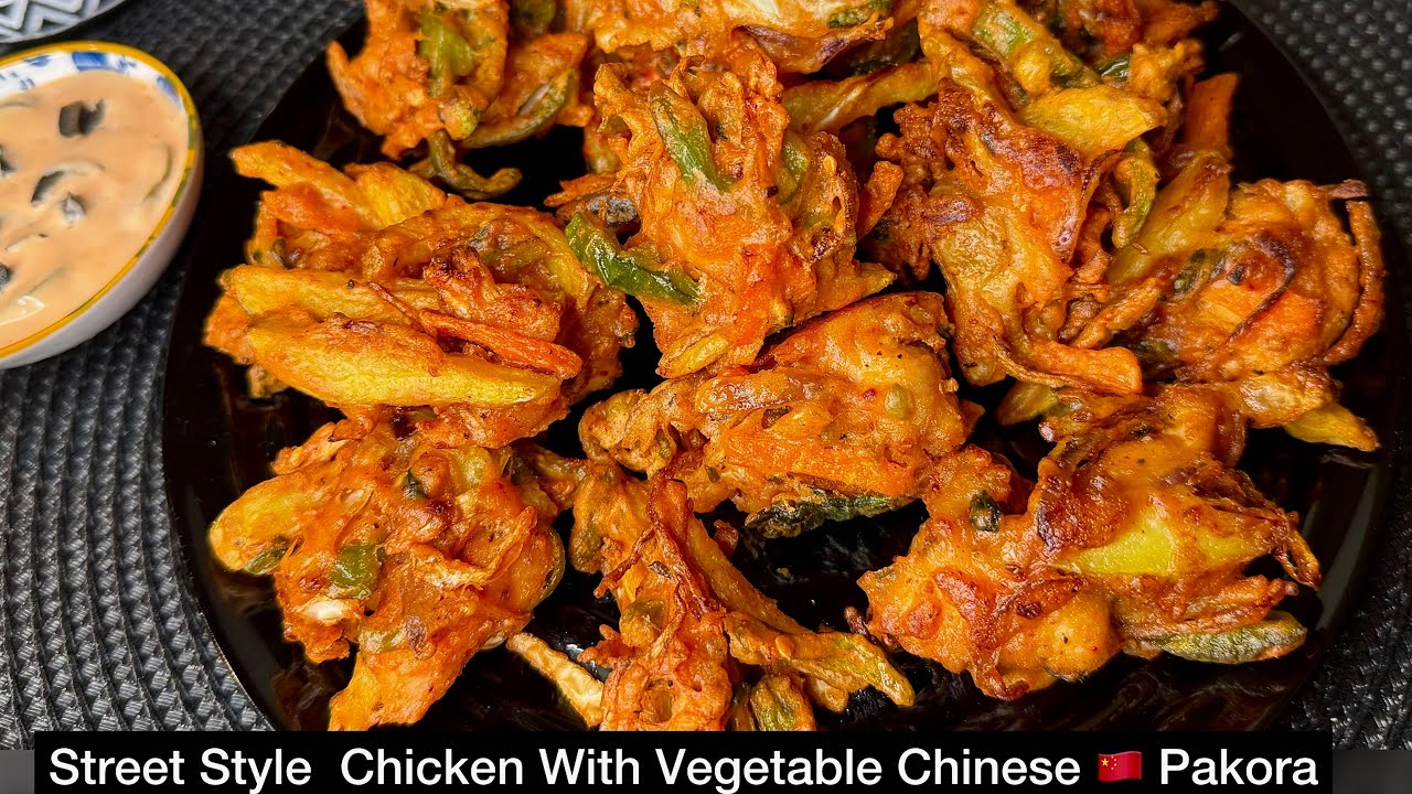 Street Style Chinese 🇨🇳 Chicken Pakora Snacks Recipe( Ramazan Special ...