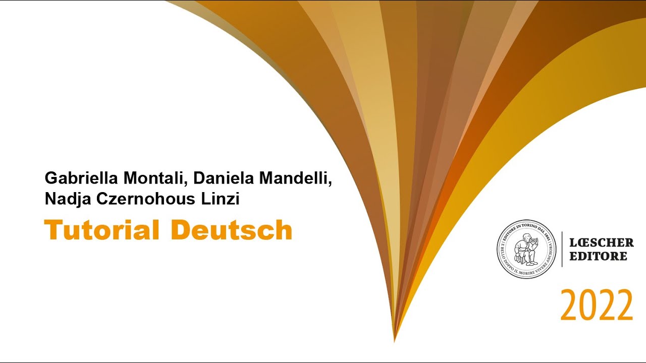 Tutorial Deutsch - Gabriella Montali, Daniela Mandelli, Nadja ...